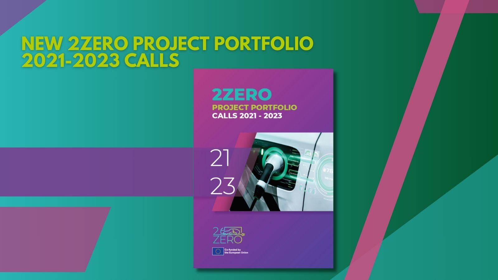 2Zero Project Portfolio 2021 - 2023 Calls - 2Zero Emission