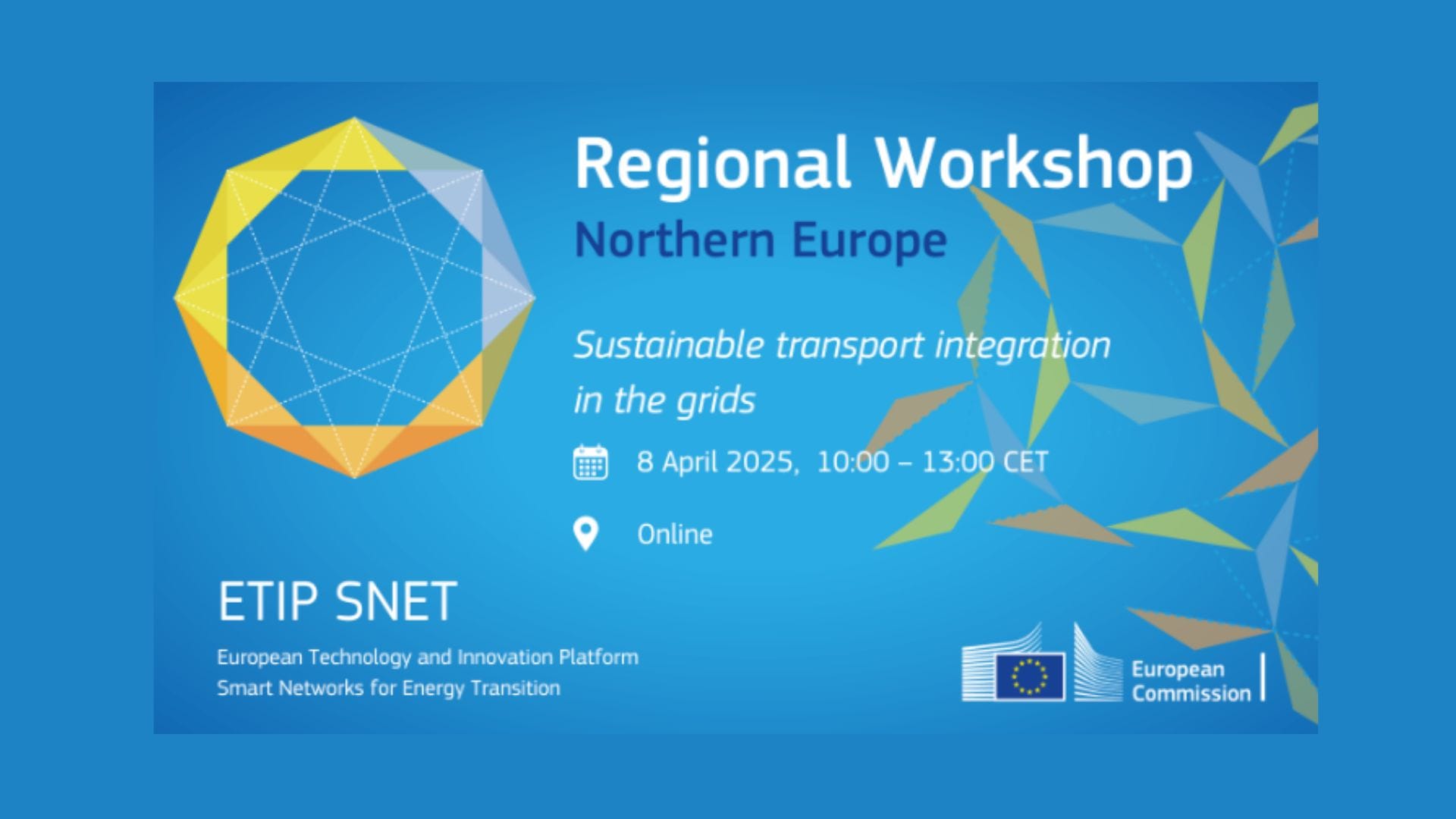 1st ETIP SNET Regional Workshop of 2025 "Sustainable transport integration on the grids" - 2Zero ...